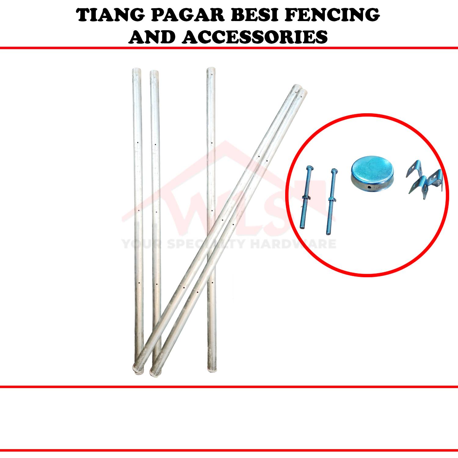 TIANG PAGAR BESI FENCING AND ACCESSORIES