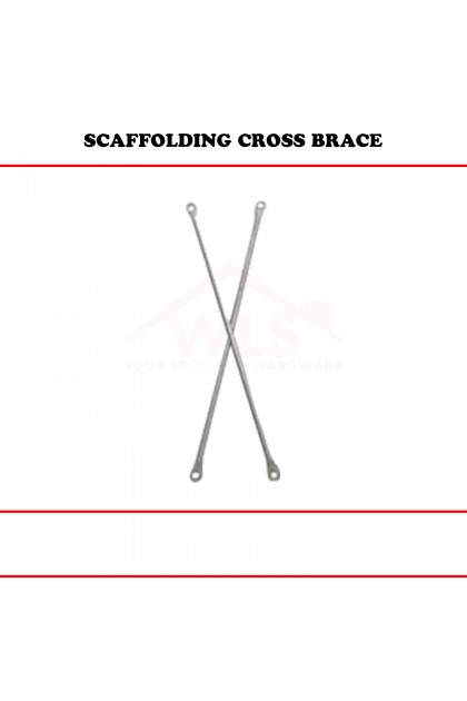 SCAFFOLDING CROSS BRACE