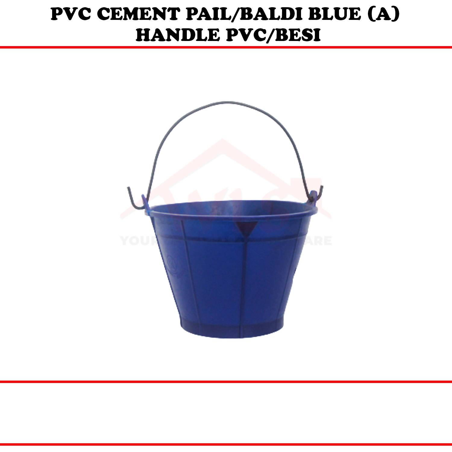 PVC CEMENT PAIL/BALDI BLUE (A) HANDLE PVC/BESI