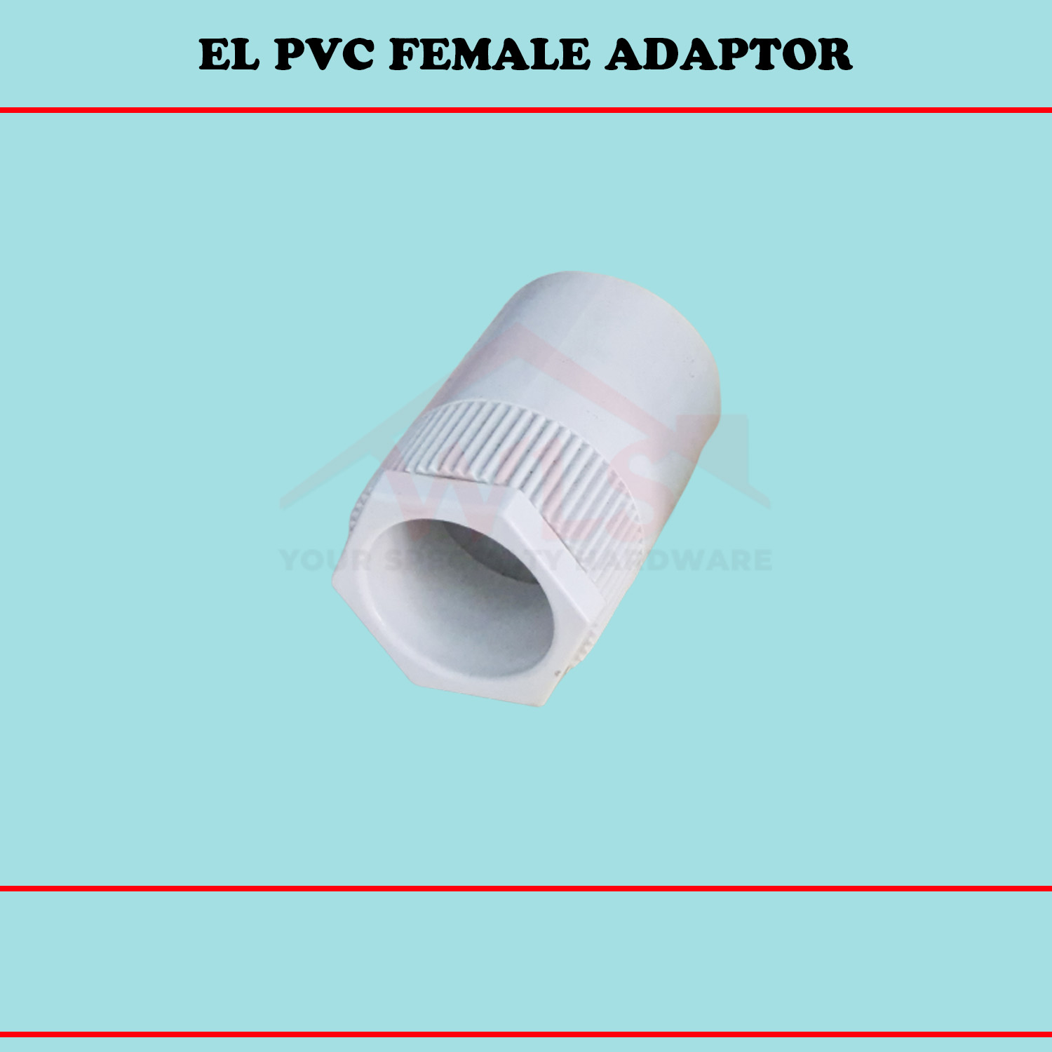 EL PVC FEMALE ADAPTOR