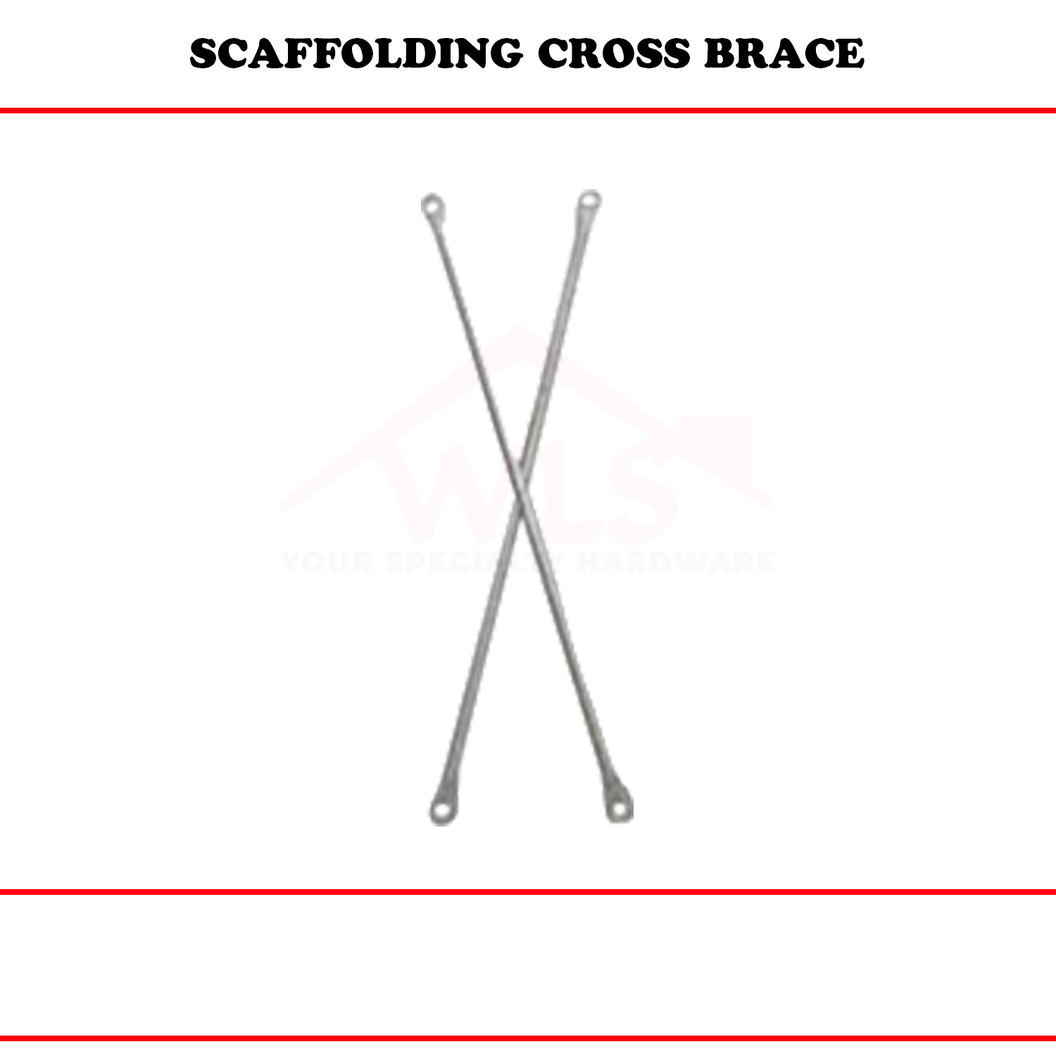SCAFFOLDING CROSS BRACE