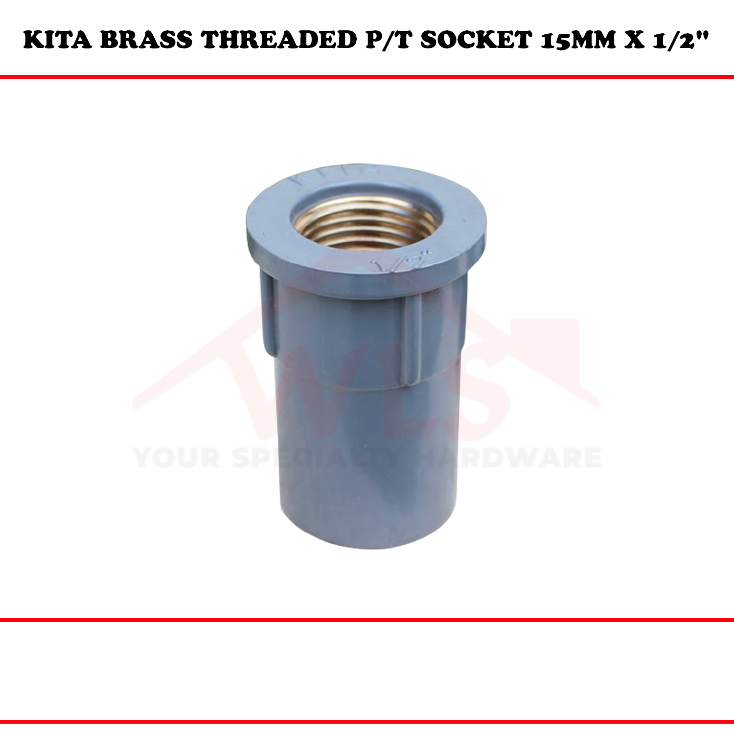 KITA BRASS THREADED P/T SOCKET 15MM X 1/2"