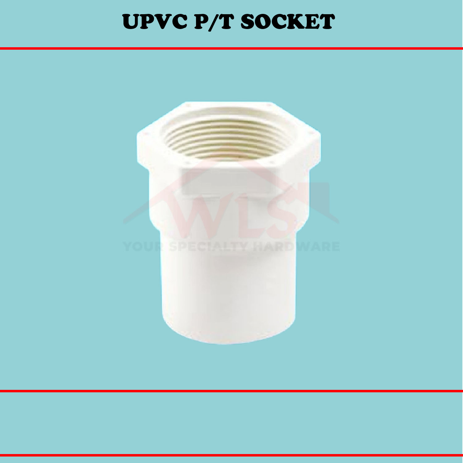 UPVC P/T SOCKET