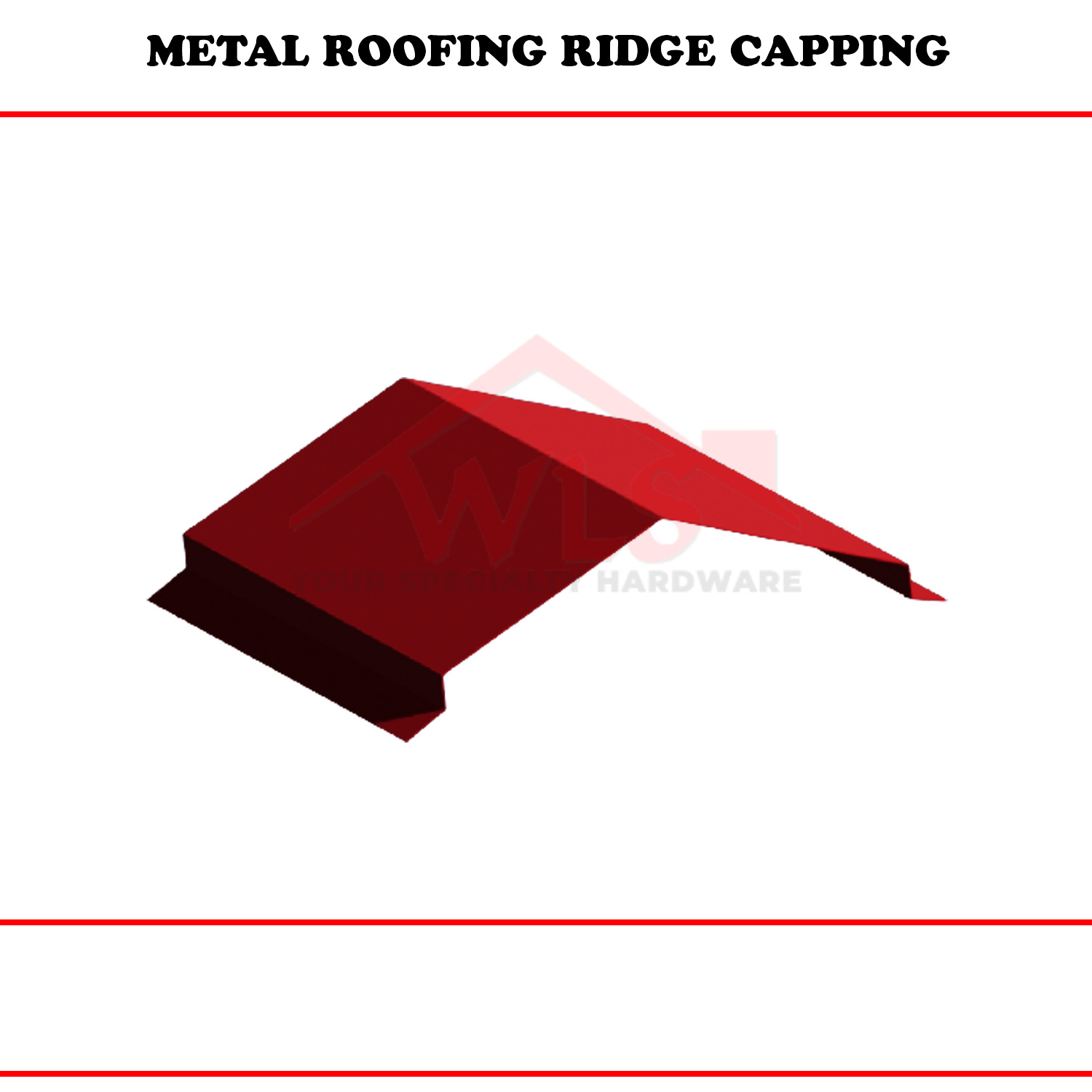 METAL ROOFING RIDGE CAPPING G30